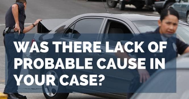 What Is Lack Of Probable Cause In Criminal Law Criminal Defense